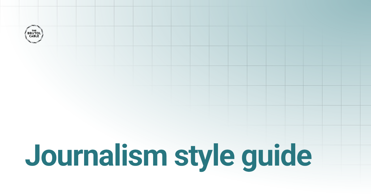Journalism style guide | Handbook